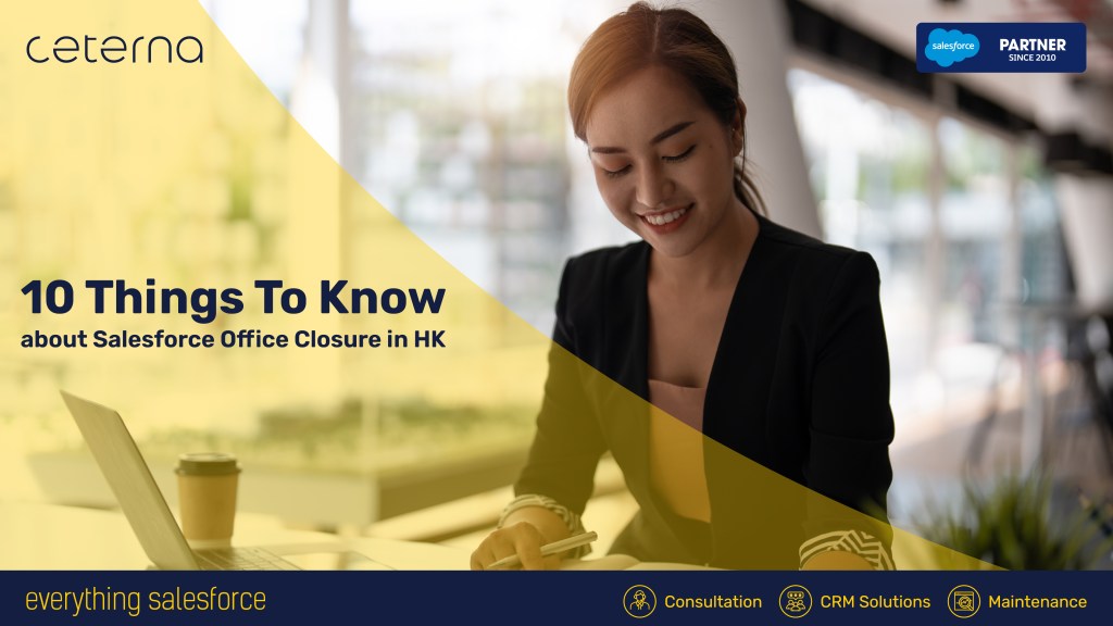 10 Things You Need To Know About Salesforce's Hong Kong Office Closure ...